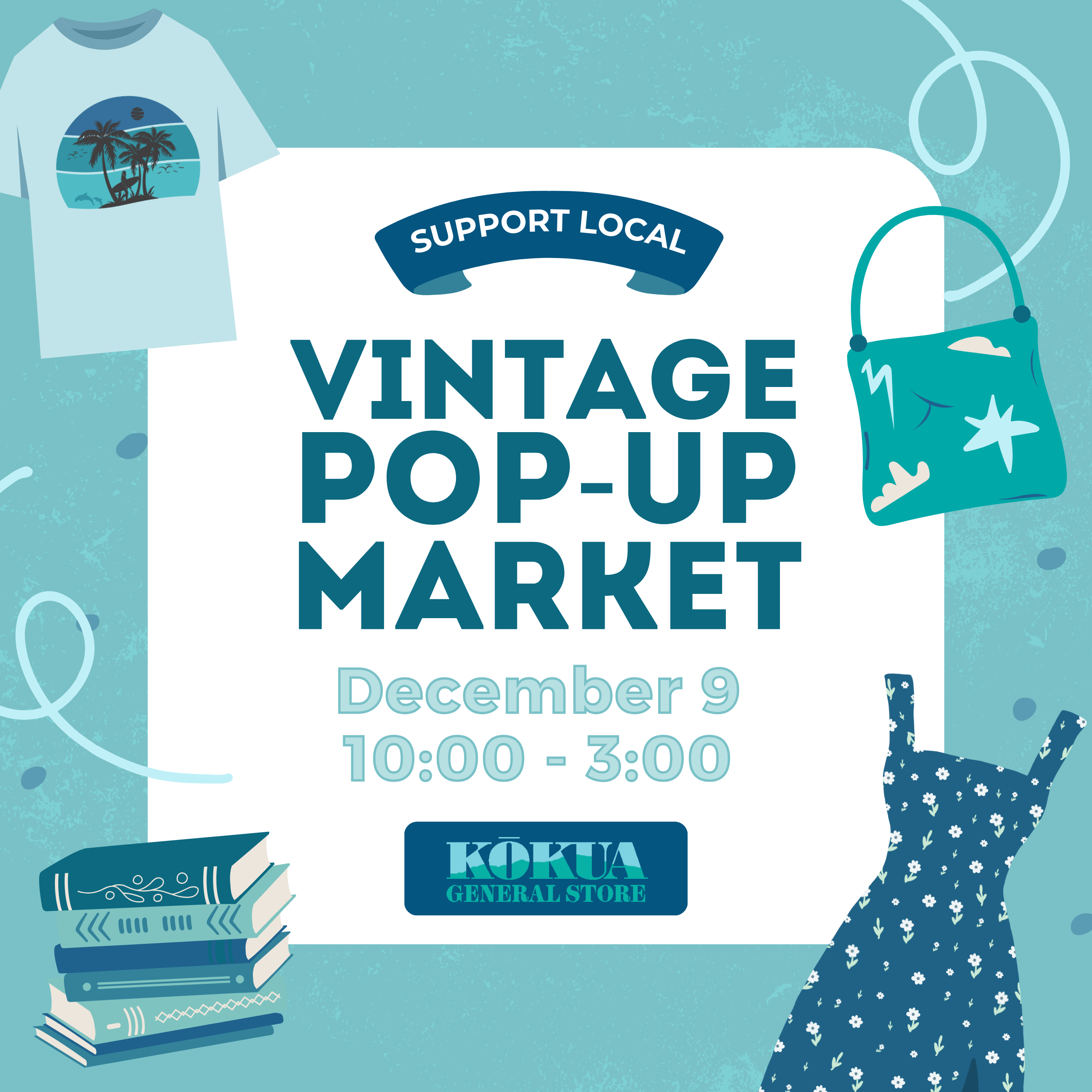 Vintage Pop-Up Market - Kokua Hawaii Foundation