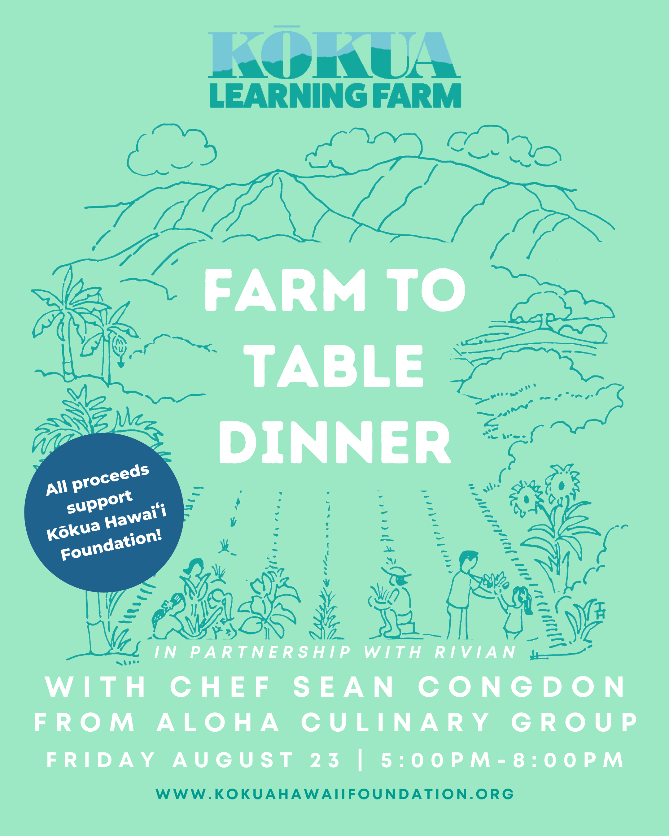 Farm to Table Dinner on the Kōkua Learning Farm | August 23, 2024 - Kokua Hawaii Foundation