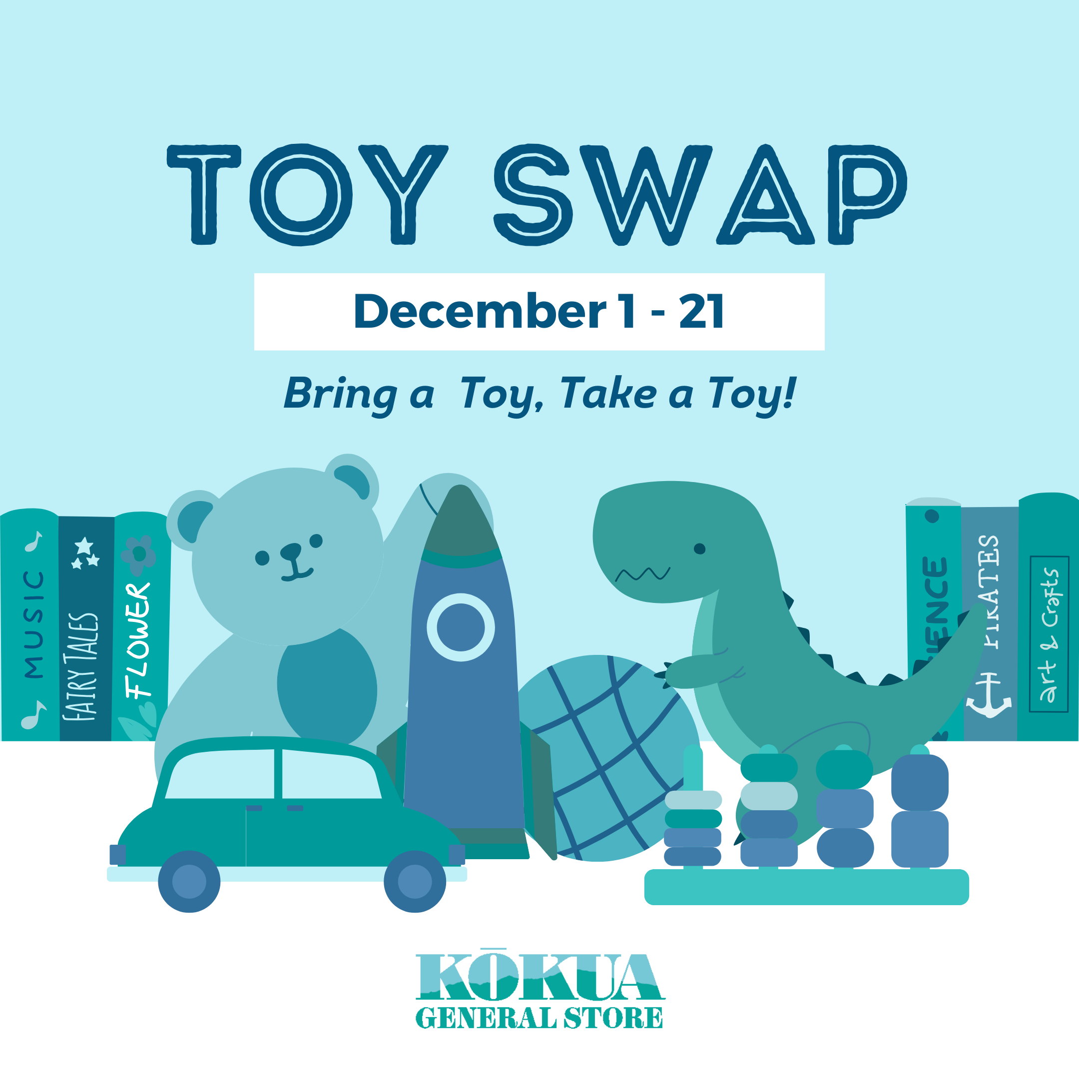 Toy Swap at the Kōkua General Store - Kokua Hawaii Foundation