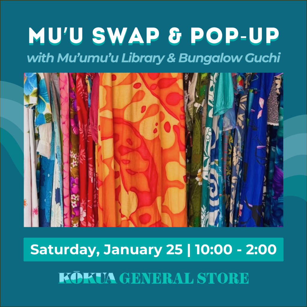 Muʻu Swap & Pop-Up at Kōkua General Store - Kokua Hawaii Foundation