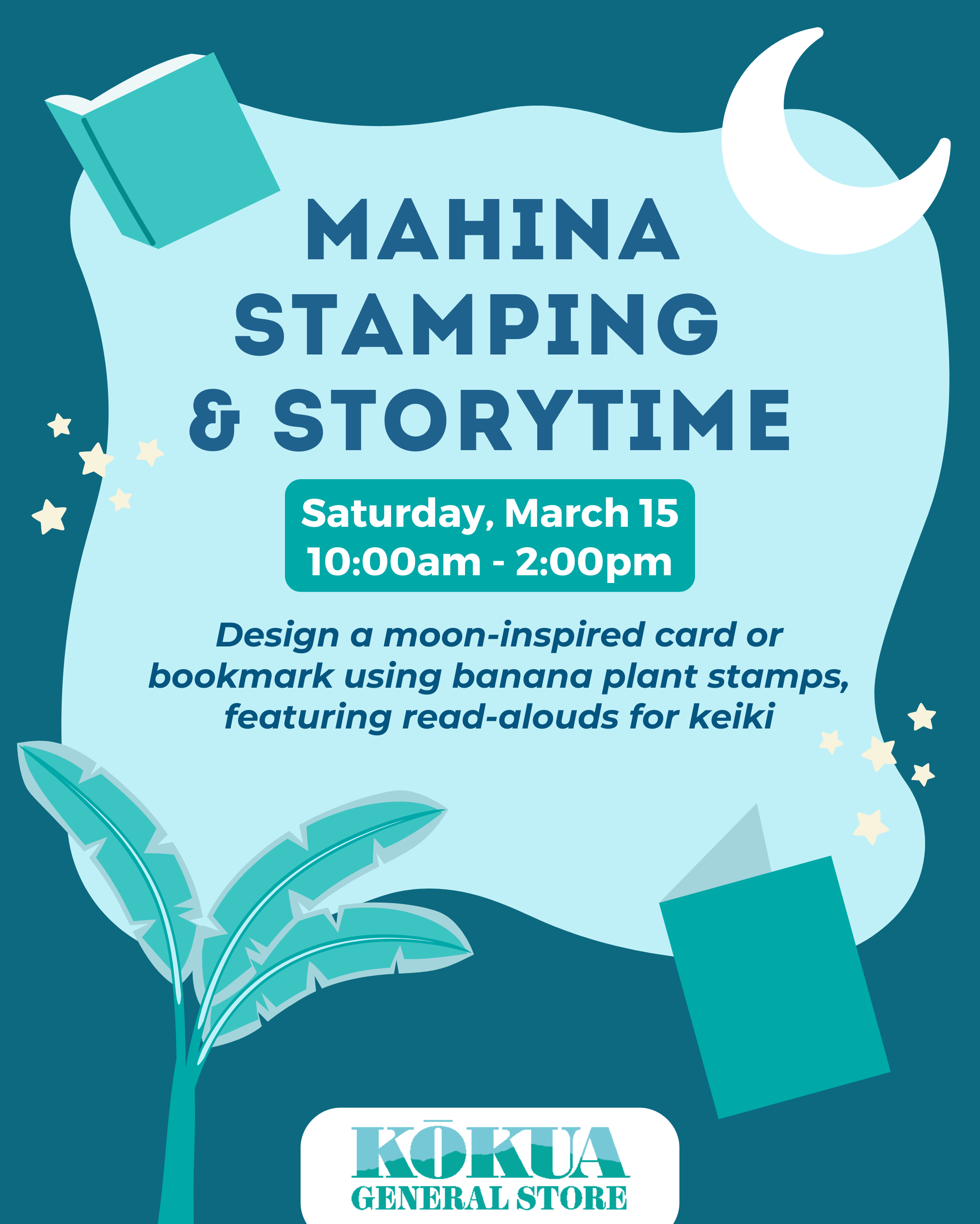 Mahina Stamping & Storytime at Kōkua General Store - Kokua Hawaii ...