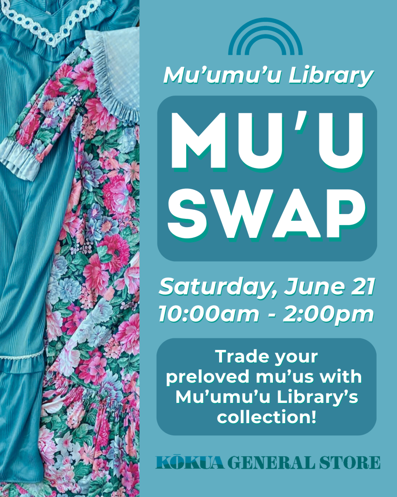 Muʻumuʻu Swap at Kōkua General Store - Kokua Hawaii Foundation