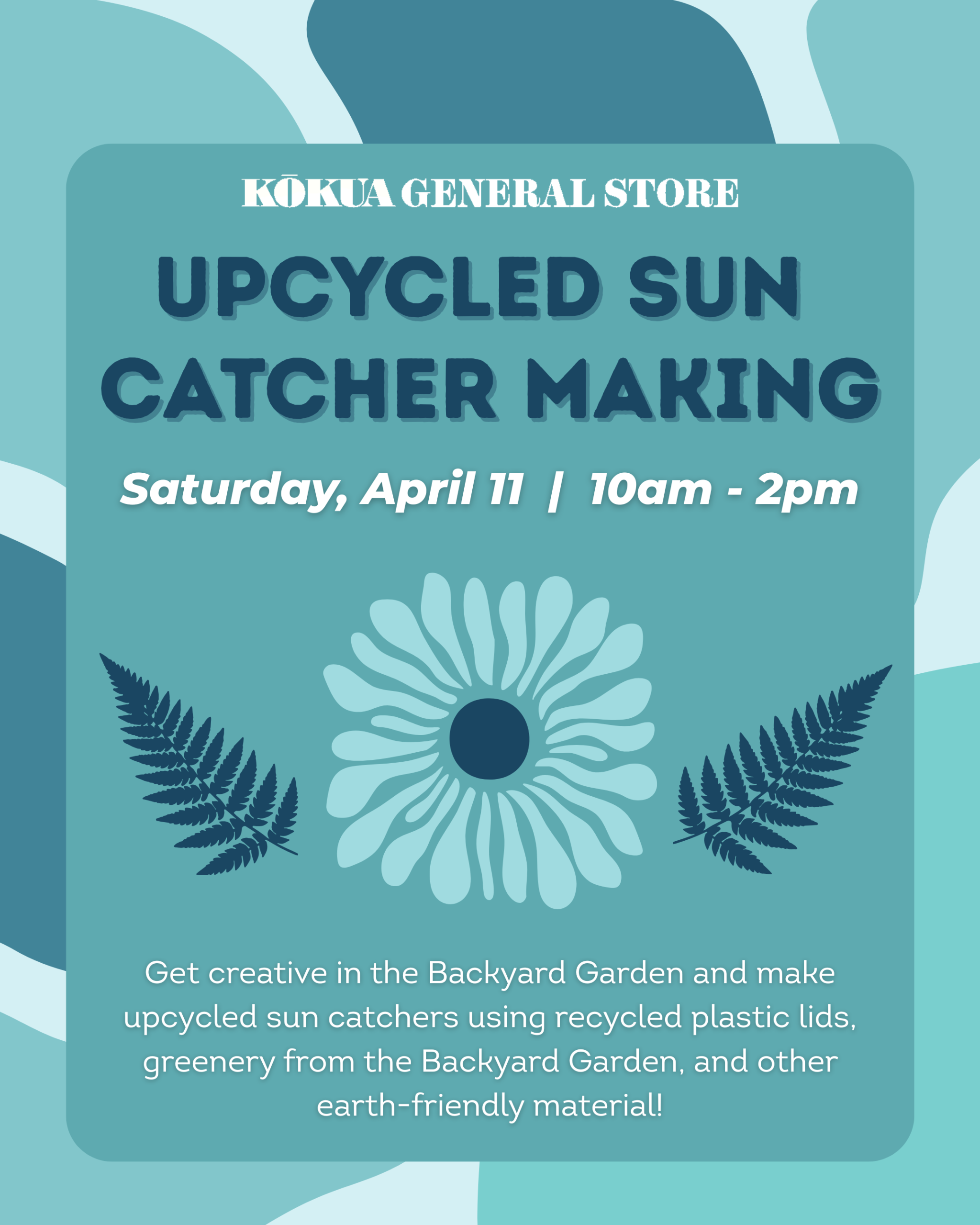 Kōkua General Store Upcycled Sun Catcher Making - Kokua Hawaii Foundation